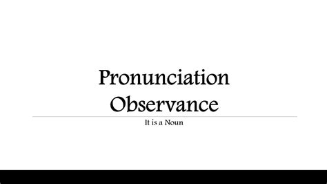 “Observance” Word Pronunciation - YouTube
