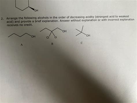 2. Arrange the following alcohols in the order of | Chegg.com