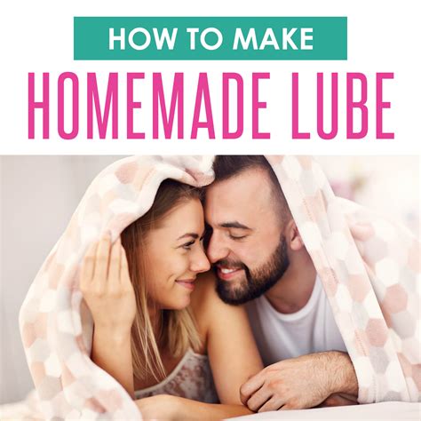 10 DIY Homemade Lube Recipes To Try |The Dating Divas