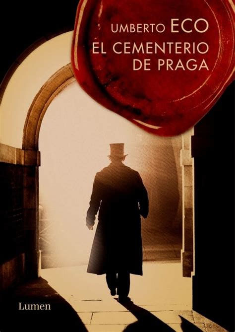 Umberto Eco. El cementerio de Praga | Praga, Libros, Libros en espanol