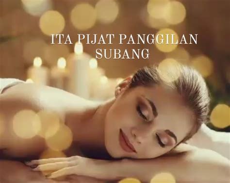 Ita Pijat Panggilan Subang