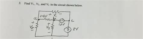 Solved 3. Find V1, V2, and V3 in the circuit shown below. | Chegg.com