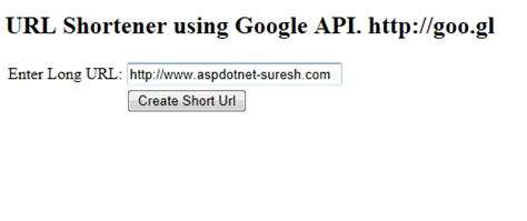 Create Goog.le Short Urls in JavaScript using Google URL Shortener API Example - ASP.NET,C#.NET ...