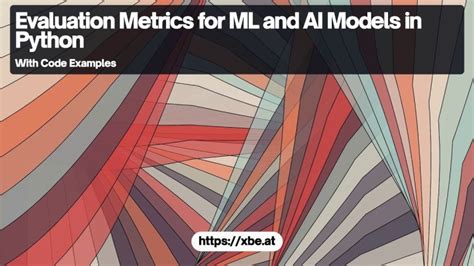 Giuseppe Canale CISSP on LinkedIn: Evaluation Metrics for ML and AI ...