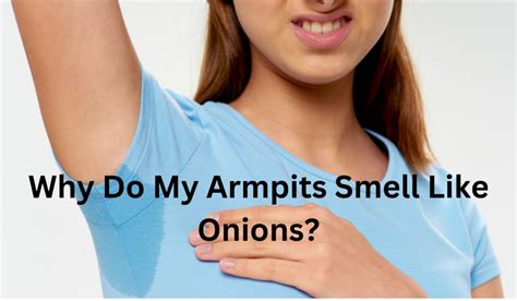 Why Does My Armpit Smell Even With Deodorant at Myron Moses blog