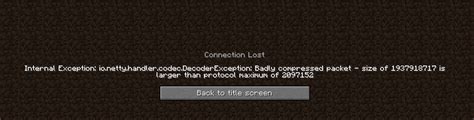 Internal Exception: io.netty.handler.codec.DecoderException - Server Support and Administration ...