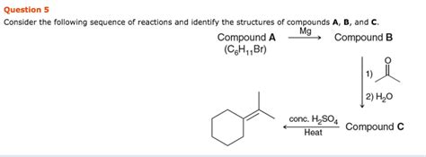 Solved Consider the following sequence of reactions and | Chegg.com