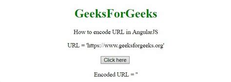 How to encode/decode URL using AngularJS ? - GeeksforGeeks