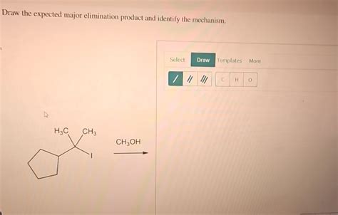 Solved Draw the expected major elimination product and | Chegg.com