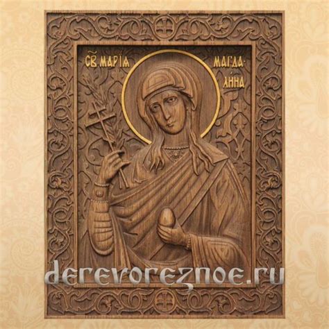 Икона Мария Магдалина резная из дуба купить.