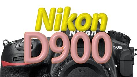 Nikon D900 Wish List ! FULL FRAME ! - YouTube