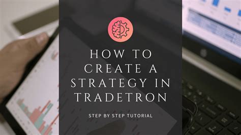 How to Create a Strategy in Tradetron? | Step by Step Tutorial
