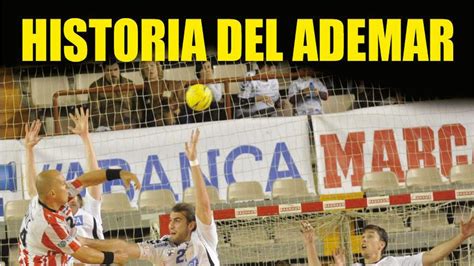 Historia del Ademar