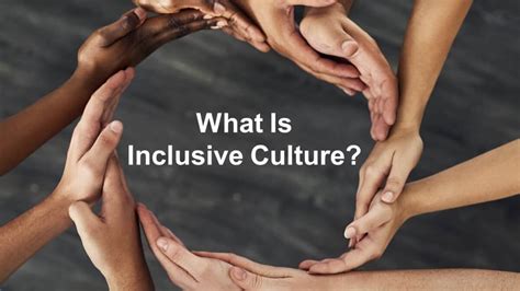 What Is Inclusive Culture? - PeopleThriver