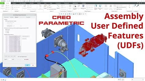 Creo Parametric - Assembly User Defined Features (UDFs) - YouTube