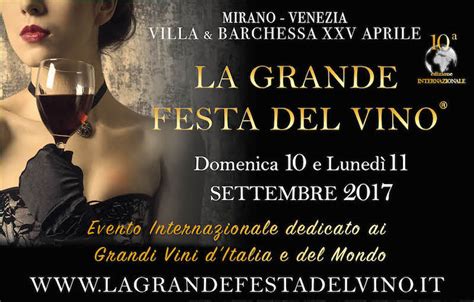 La Grande Festa del Vino, a Mirano 14 paesi per un brindisi - Webitmag ...