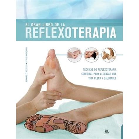 EL GRAN LIBRO DE LA REFLEXOTERAPIA - SBS Librerias