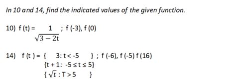 Solved Find the indicated values of the given function. f(t) | Chegg.com