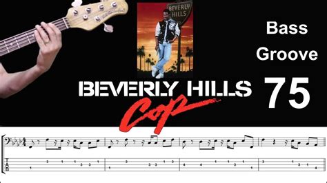 BEVERLY HILLS COP THEME (Um Tira da Pesada) How to Play Bass Groove Cover with Score & Tab ...