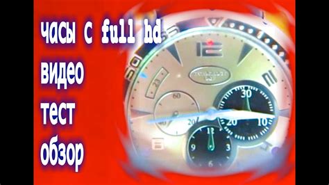 часы с full hd видеокамерой тест обзор как работает Watch with full hd ...