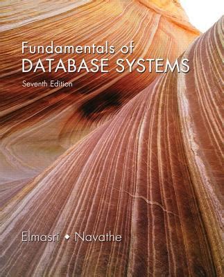 Fundamentals of Database Systems 7th Revised edition Edition | Rent ...