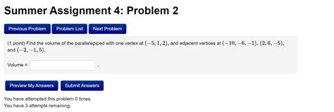Solved Summer Assignment 4: Problem 2 Previous Problem | Chegg.com