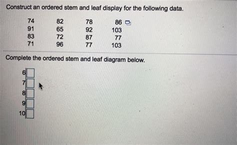 Solved Construct an ordered stem and leaf display for the | Chegg.com