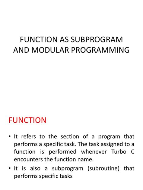 Function as Subprogram and Modular Programming | Subroutine | Parameter (Computer Programming)