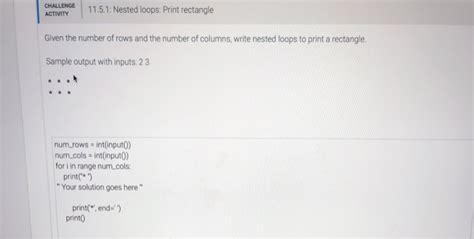 Solved CHALLENGE ACTIVITY 11.5.1: Nested loops: Print | Chegg.com