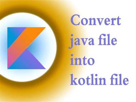 #7 convert java file into kotlin file - YouTube