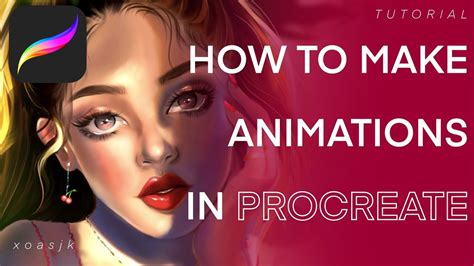 TUTORIAL: 2 WAYS TO MAKE ANIMATIONS IN PROCREATE ♡ XOASJK ART - YouTube