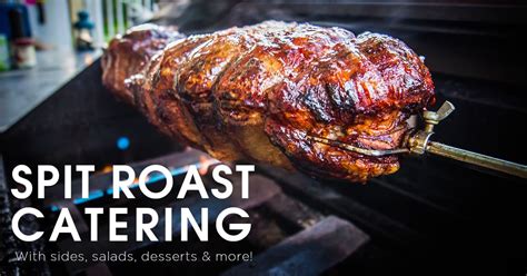 Spit Roast Menu | Delivery Available | Fabulous Catering
