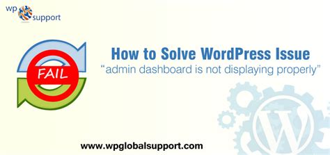 How To Fix Issue In WordPress Admin Dashboard Display - A Great Guide 2024