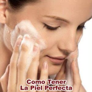 Cómo Tener una Piel Perfecta - 5 Consejos Y Trucos de Especialistas