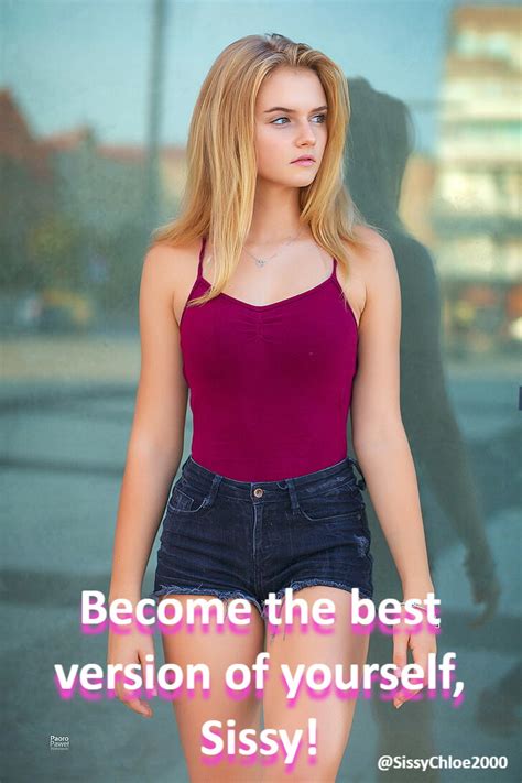Sophia469 on Twitter: "The best version of yourself looks like this. #Sissy #SissyCaptions # ...