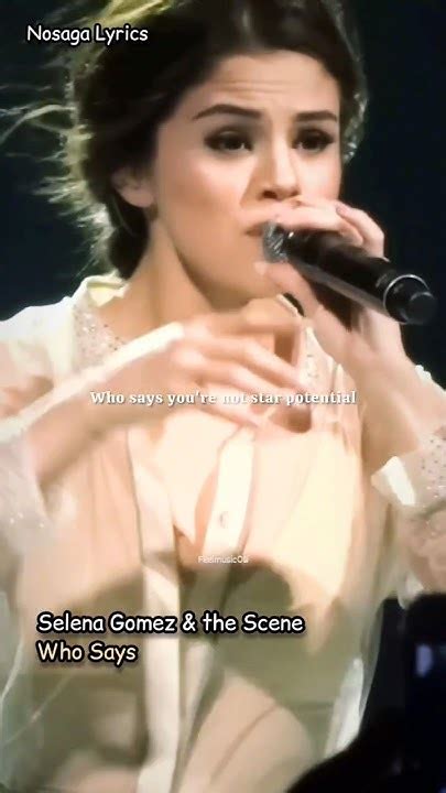 Selena Gomez & The Scene - Who Says #selenagomez #thescene #whosays #fyp #lyrics #nostalgia ...