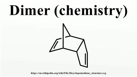 Dimer (chemistry) - YouTube