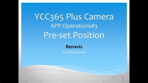 YCC365 Plus Camera APP Operations#3: Set Your Favorite View Position - YouTube